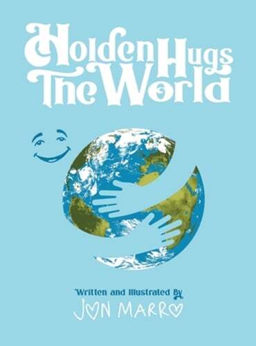 Holden Hugs The World by Jon Marro: Used | eBay