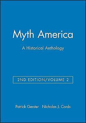 Myth America Vol. 2 : A Historical Anthology, Volume 2 by Nicholas J ...