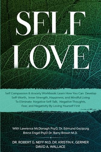 David A Wallace Robert G Neff Kristen K Germer Self Love (Paperback ...