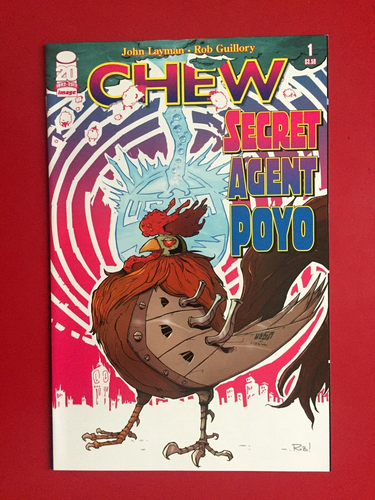 CHEW SECRET AGENT POYO #1A (NM) JOHN LAYMAN ROB GUILLORY Image Comics ...