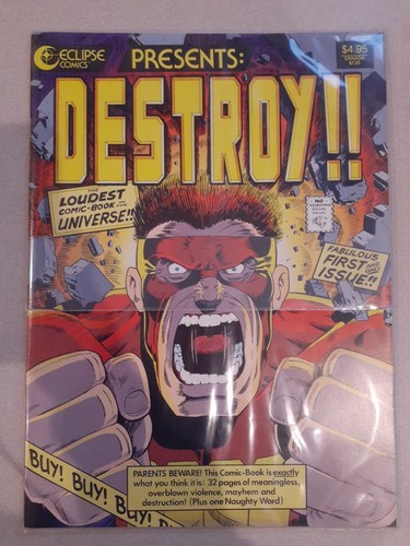 Eclipse Comics “DESTROY!!" The Loudest Comic In The Universe Vol. 1 Num 1 | eBay