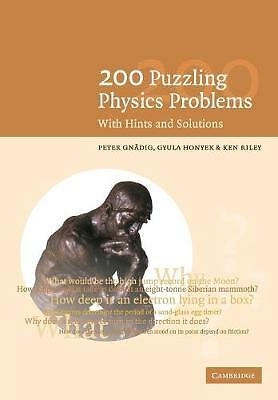200 Puzzling Physics Problems: With Hints and Solutions by K. F. Riley ...