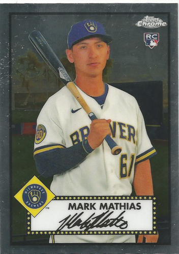 2021 Topps Chrome Platinum Anniversary #137 Mark Mathias Milwaukee ...