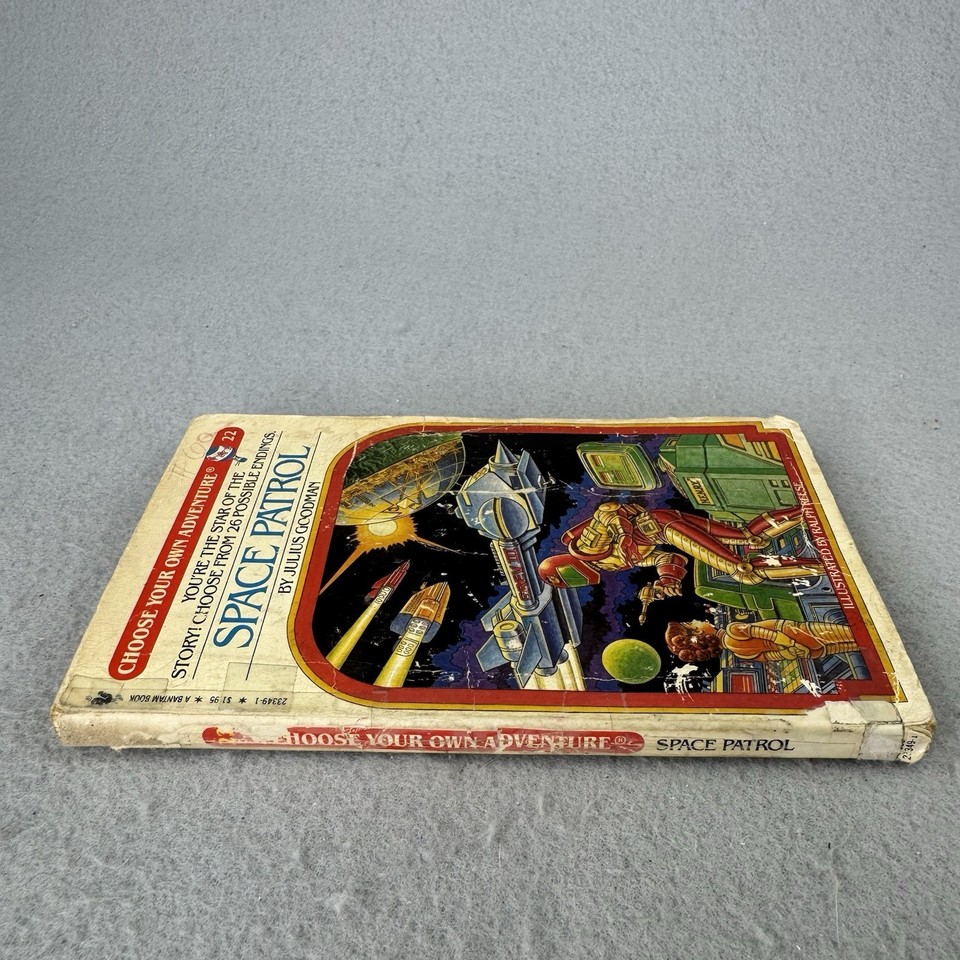 Choose Your Own Adventure #22 Space Patrol Julius Goodman 1983 Poor ...