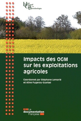 Impact des ogm sur les exploitations agricoles, Haut Conseil des ...