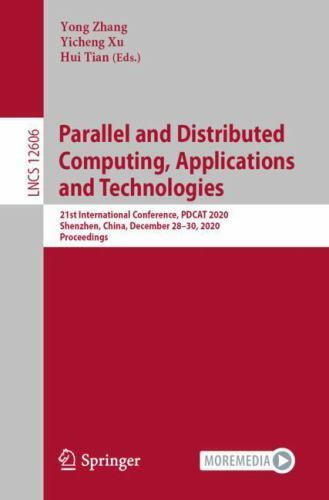 Parallel and Distributed Computing, Applications and Technologies ...