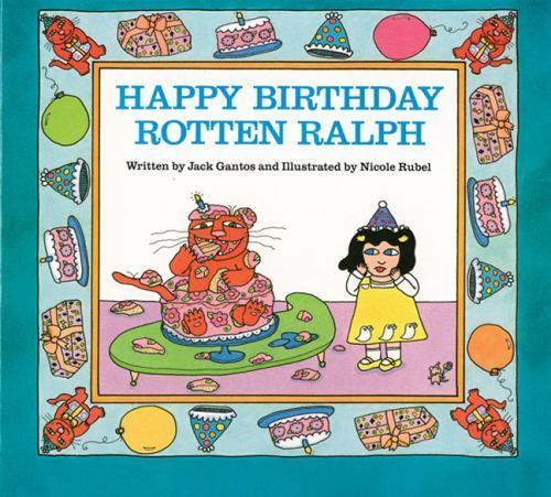 Happy Birthday Rotten Ralph by Jack Gantos (1994, Library Binding) for ...