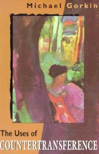 Uses of Countertransference by Michael Gorkin (1996, Trade Paperback ...