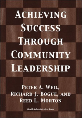 Peter Weil Achieving Success Through Community Leaders (Taschenbuch ...