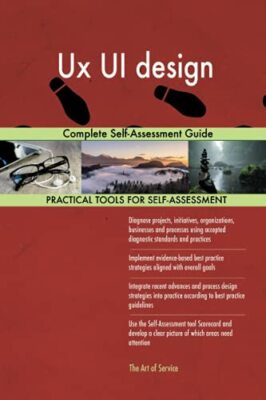 Ux UI design Complete Self-Assessment Guide - Paperback - New | eBay ...