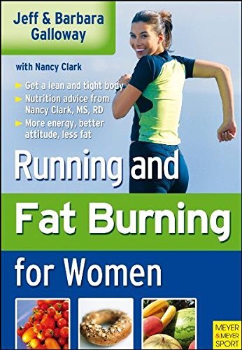 RUNNING AND FATBURNING FOR WOMEN By Jeff Galloway & Barbara Galloway ...