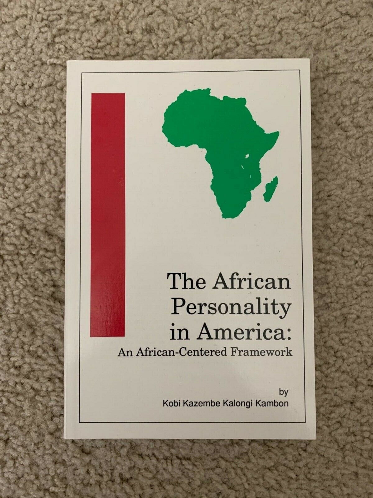 African Personality in America : An African-Centered Framework by Kobi ...