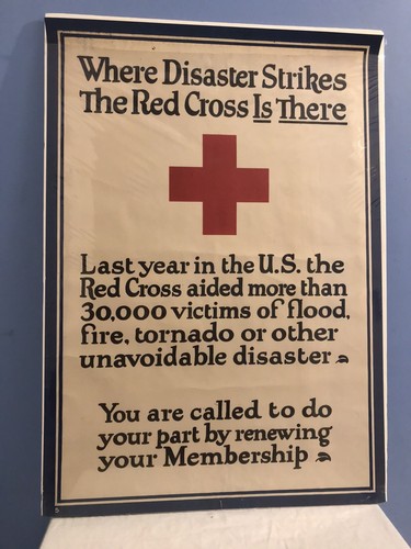 Original WWI Era Red Cross Where Disaster Strikes Poster ( 20” x 28.5 ...