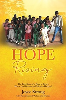 HOPE RISING By Joyce Strong & Pastor Samuel Wafula And Friends *Mint Condition* 9781545602812| eBay