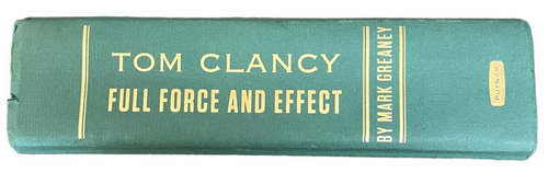 Tom Clancy Book Full Force and Effect Mark Greaney Jack Ryan US ...