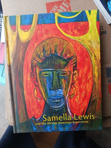 SAMELLA LEWIS AND THE AFRICAN AMERICAN EXPERIENCE 9780983787112| eBay