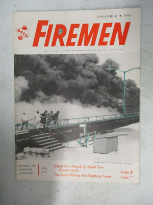 FIREMEN MAGAZINE NOVEMBER 1963 NFPA FIRE HOUSE PREVENTION SAFETY ...