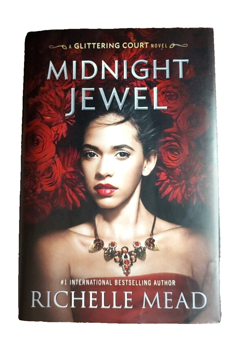 Midnight Jewel Glittering Court Series Age 15+ Hardcover Richelle Mead ...