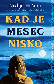 Kad je mesec nisko Nadija Hasimi knjiga 2021 | eBay