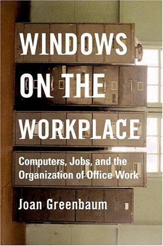 Windows on the Workplace by Joan M. Greenbaum (2004, Trade Paperback ...