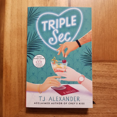 Triple Sec by TJ Alexander Advanced Reader Copy 2024 | eBay