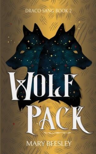 Wolf Pack (Draco Sang) - Paperback By Beesley, Mary - VERY GOOD ...