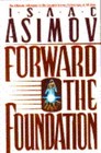 Forward the Foundation by Isaac Asimov 1st Edition 1st Printing HC/DJ ...