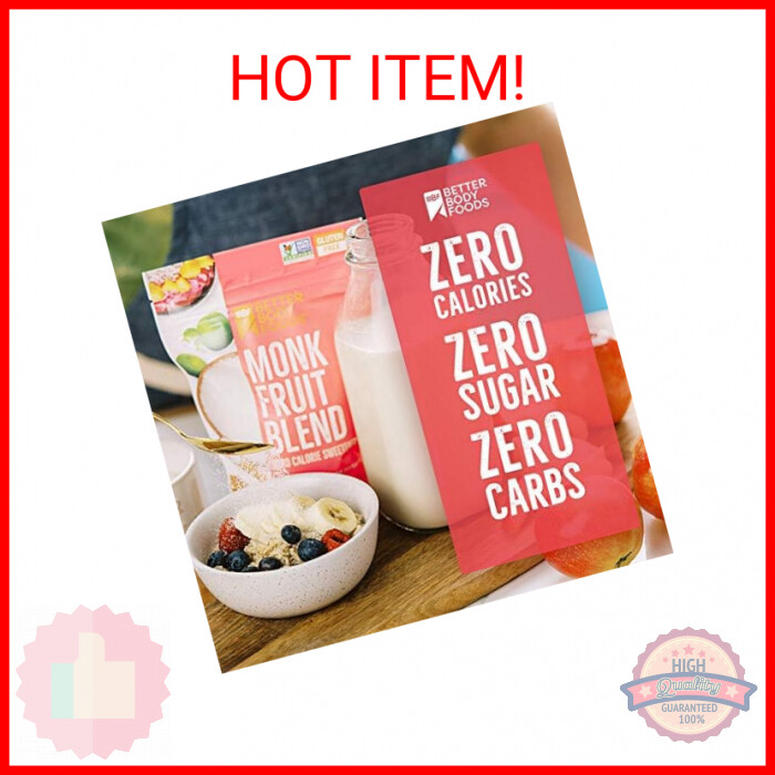 BetterBody Foods Monk Fruit Sweetener Blend, Raw Cane Sugar Substitute ...