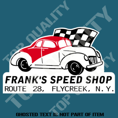 FRANKS FRANK'S SPEED SHOP Decal Sticker Vintage Retro Man Cave Hot Rod ...