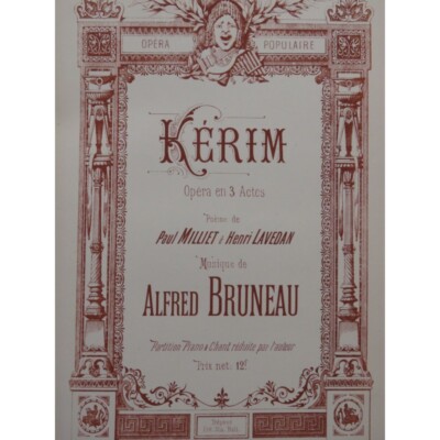 BRUNEAU Alfred Kérim Opéra Chant Piano 1887 | eBay