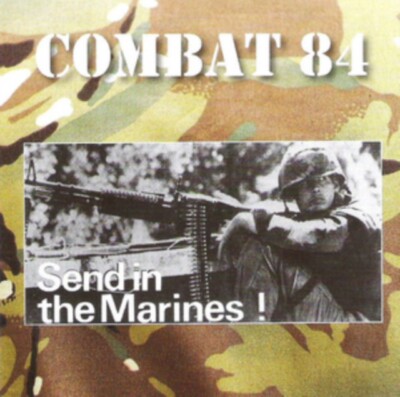 COMBAT 84 SEND IN THE MARINES NEW CD 5025703180120| eBay