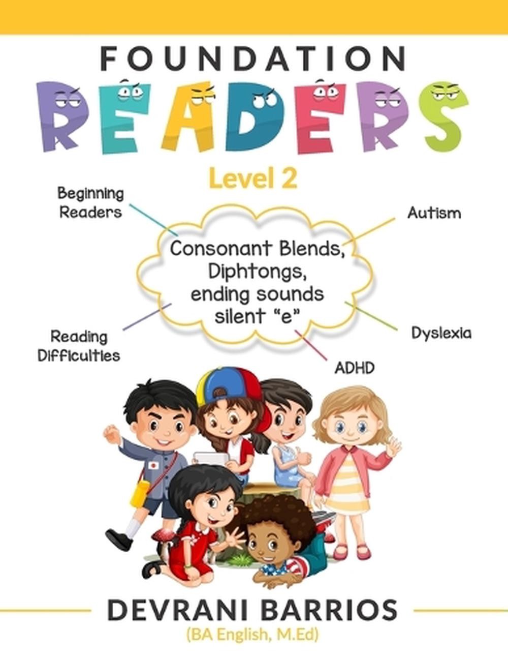 Foundation Readers: Consonant Blends, Diphtongs, ending sounds silent "e" by Dev | eBay