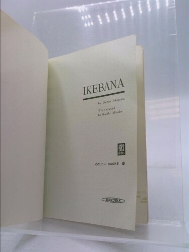 Ikebana (Hoikusha color books) (Rev Ed) by Senei Ikenobo | eBay