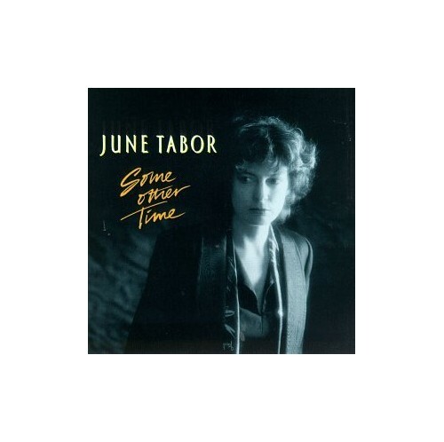 Tabor, June - Some Other Time - Tabor, June CD 1PVG The Cheap Fast Free ...