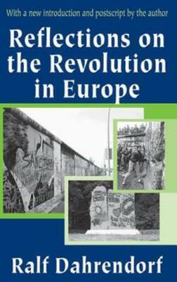 Reflections On The Revolution In Europe 9780765808288| eBay
