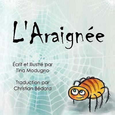 Araignée by Tina Modugno (2013, Trade Paperback) for sale online | eBay