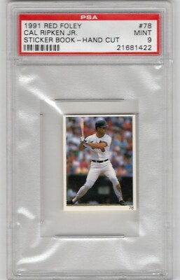 1991 RED FOLEY STICKER BOOK-HAND CUT #78 CAL RIPKEN JR. STICKER PSA 10 ...