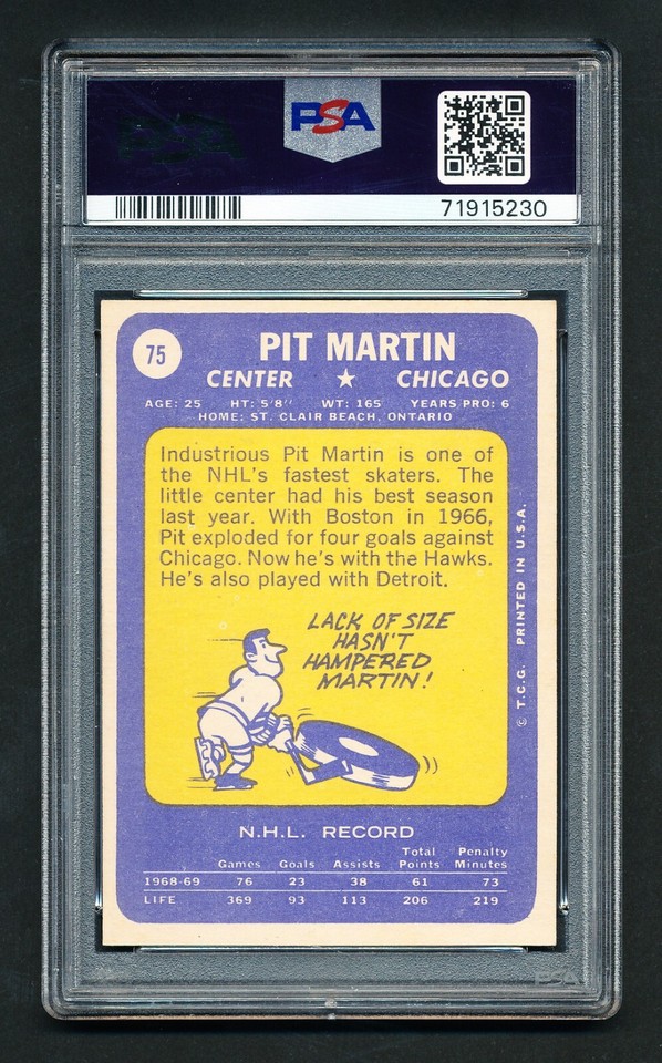 1969 TOPPS HOCKEY 75 PIT MARTIN CHICAGO BLACKHAWKS PSA 6 EXCELLENT-MINT ...