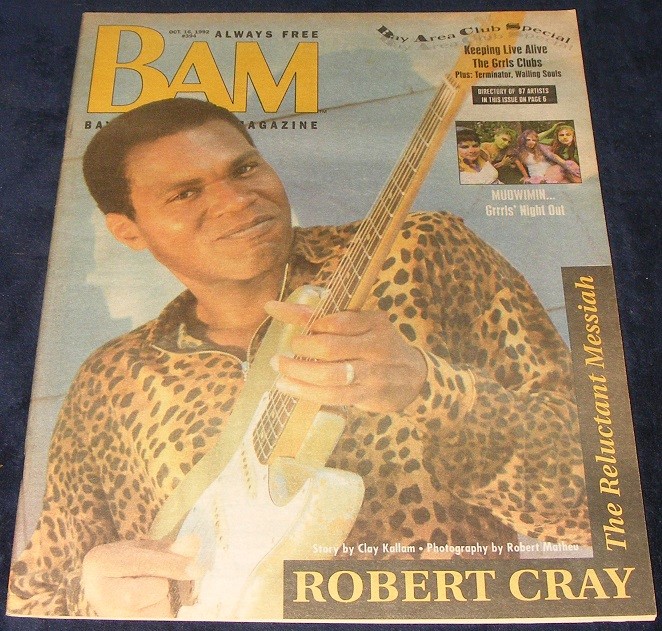 BAM magazine October 16 1992 #394 Robert Cray Mudwimin Grrrls' Night ...