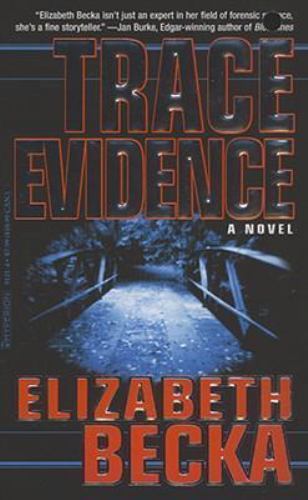 Trace Evidence by Becka, Elizabeth 9780786891214| eBay