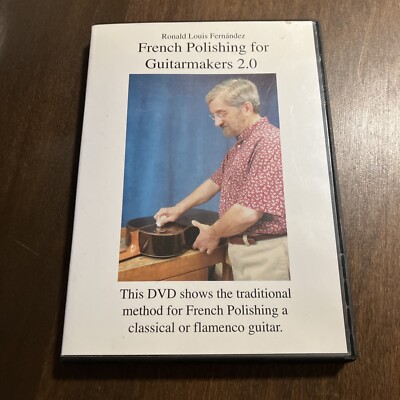 French Polishing For Guitar makers 2.0 Ronald Louis Fernandez DVD ...