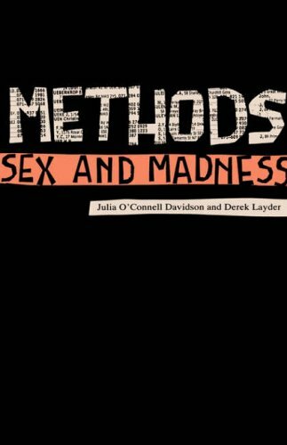 Methods, s** and Madness By Julia O'Connell Davidson,Derek Layde 9780415097642| eBay
