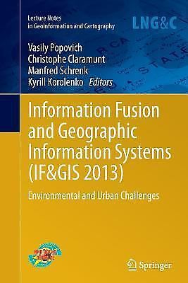 Lecture Notes in Geoinformation and Cartography Ser.: Information ...