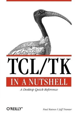 Paul Raines TCL/TK in a Nutshell - A Desktop Quick Reference (Tascabile) | eBay