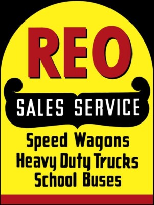 REO Sales & Service - Trucks, Buses Diecut Sign 28" Tall USA STEEL XL ...
