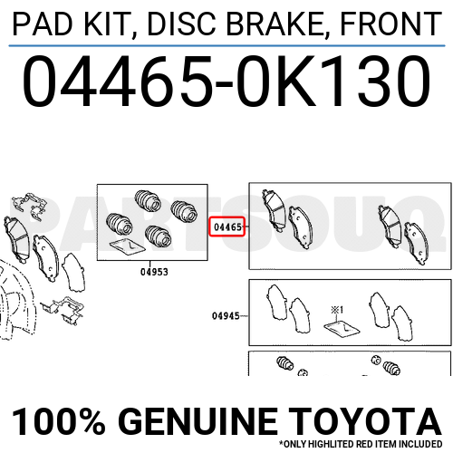 044650K130 Genuine Toyota PAD KIT, DISC BRAKE, FRONT 04465-0K130 | eBay