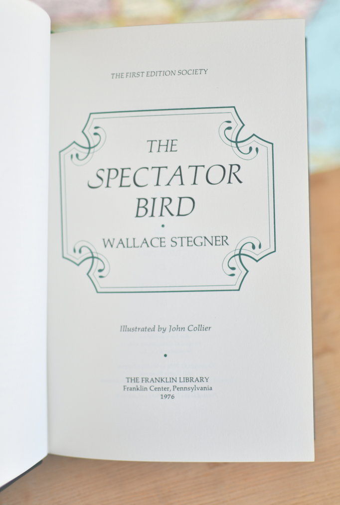 The Spectator Bird Wallace Stegner John Collier Franklin Library ...