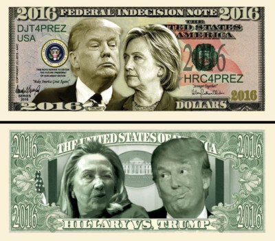 2016 Trump vs Hillary Federal Indecision Note Dollar Novelty Money ...