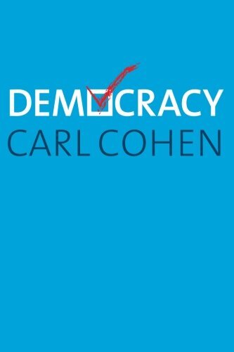 DEMOCRACY By Carl Cohen **BRAND NEW** 9781607852919| eBay