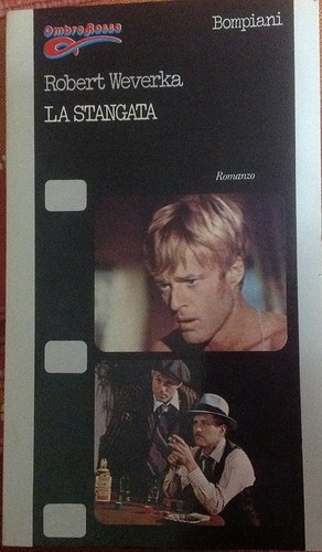 La Stangata,Robert Weverka ,Bompiani,1974 | eBay
